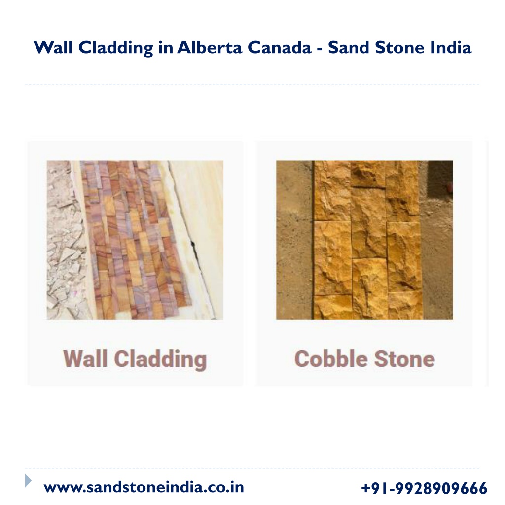 PPT - Wall Cladding in Alberta Canada - Sand Stone India PowerPoint ...