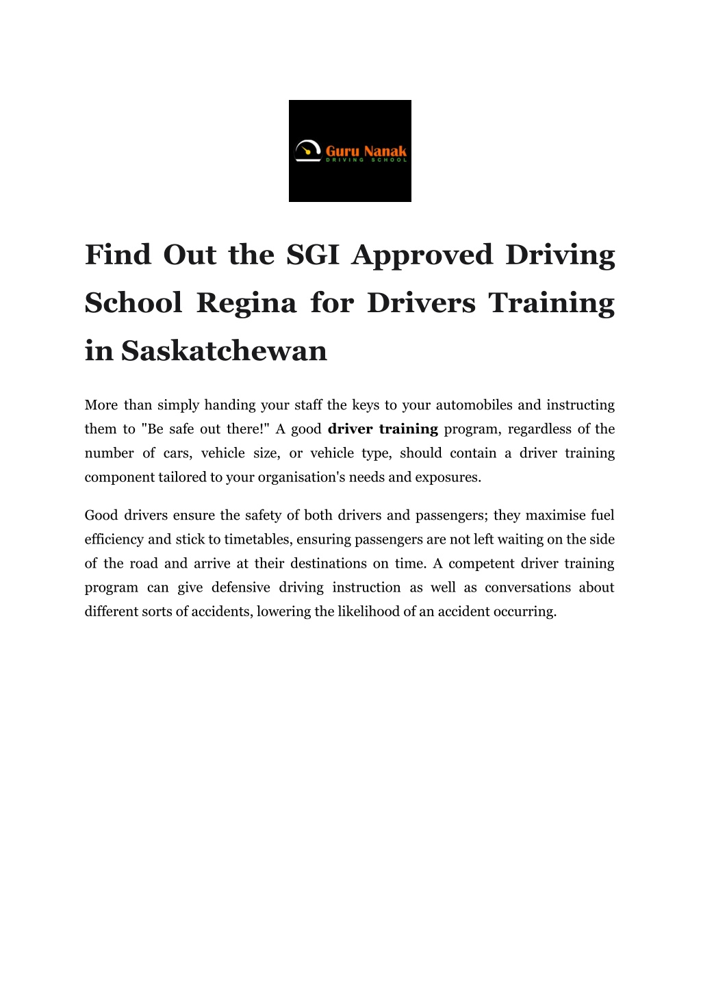PPT - Find Out the SGI Approved Driving School Regina for Drivers ...