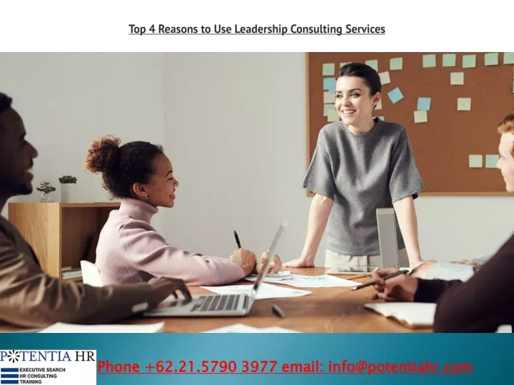 PPT - Top 4 Reasons to Use Leadership Consulting Services PowerPoint ...