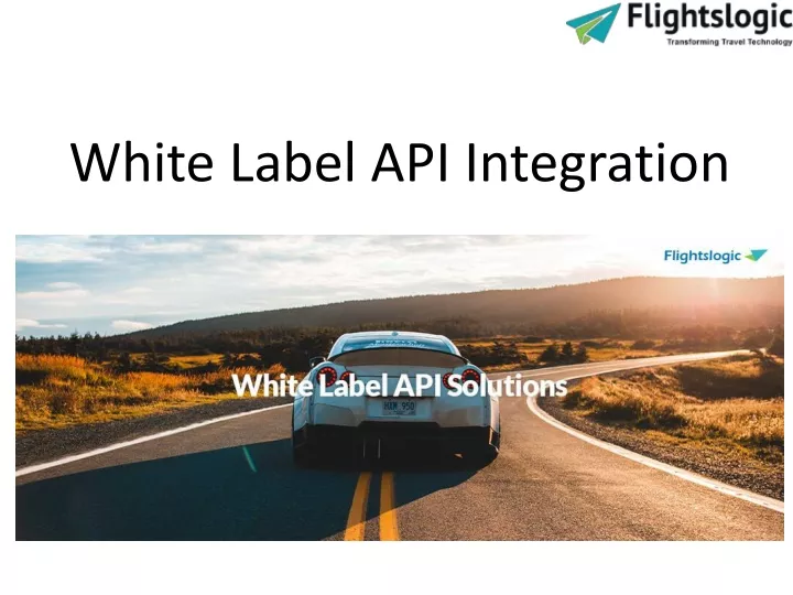 PPT - White Label API Integration PowerPoint Presentation, free ... PPT - White Label API Integration PowerPoint Presentation, free ...