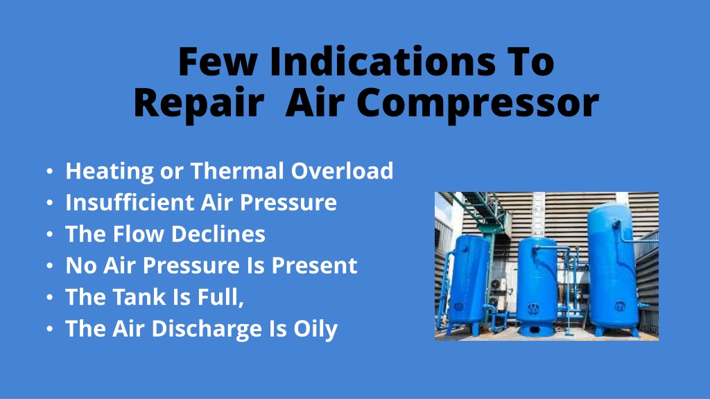 PPT - Some Signs of an Air Compressor When It Needs Repair PowerPoint ...