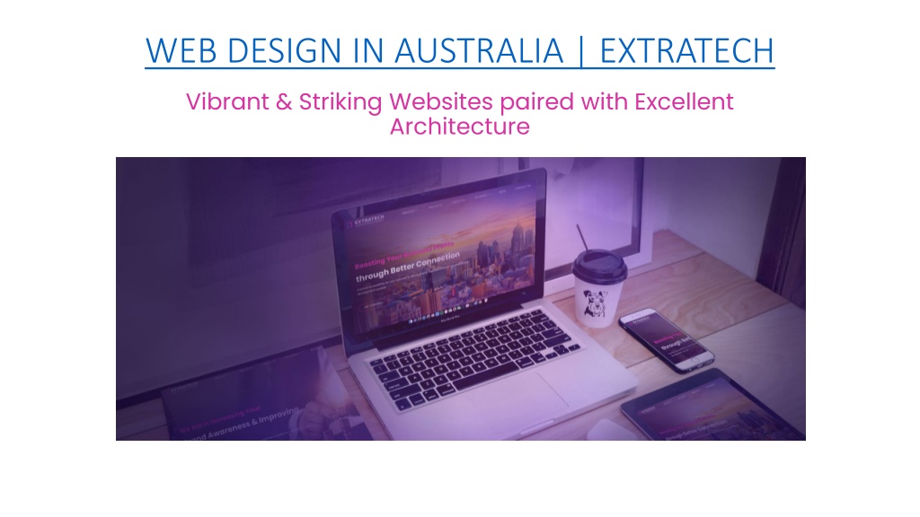 PPT - Web Design in Australia | Extratech PowerPoint Presentation, free ...