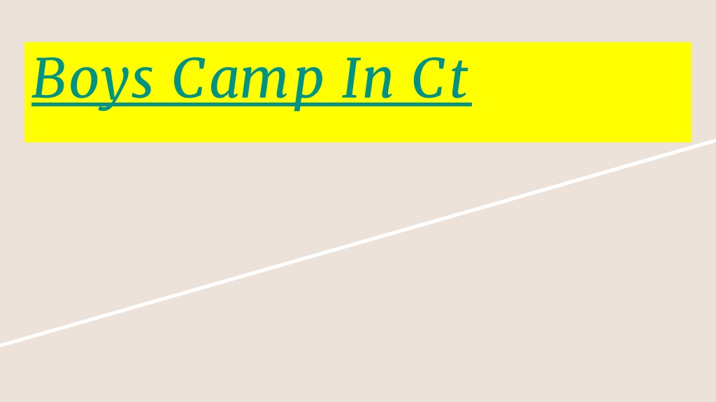 PPT - Boys Camp In Ct PowerPoint Presentation, free download - ID:11603035