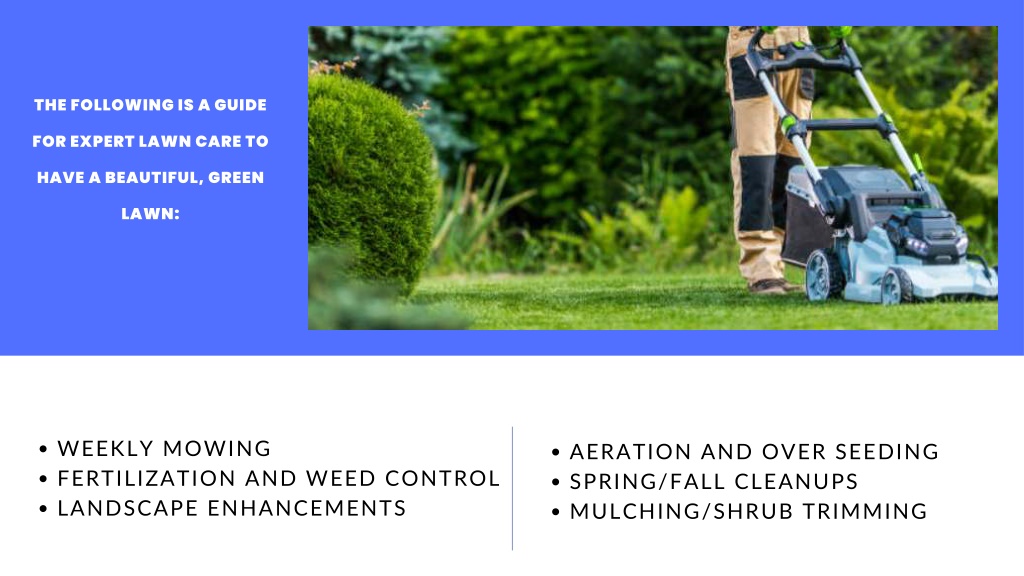 PPT - Need to Maintain a Beautiful Lawn By Hiring a Lawn Care ...