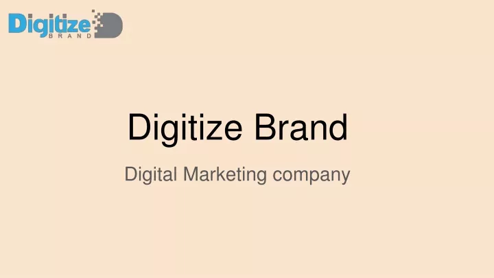 PPT - Digitize Brand PowerPoint Presentation, free download - ID:11604189