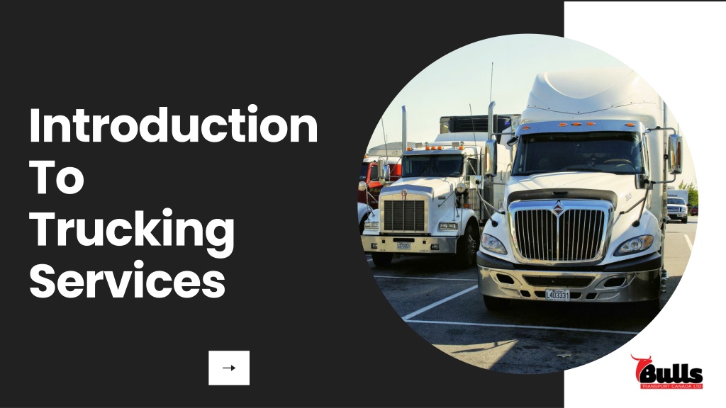 PPT - Introduction To Trucking Services PowerPoint Presentation, free ...