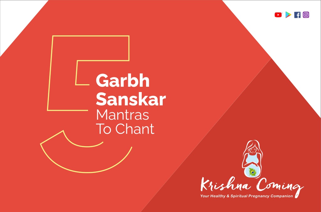 PPT - 5 Garbh Sanskar Mantras to Chant During Pregnancy pdf | Krishna ...