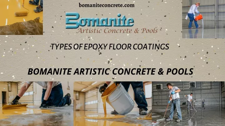PPT - Types of Epoxy Floor Coatings - Bomanite Artistic Concrete ...