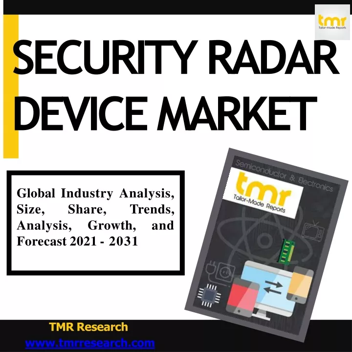 PPT - Security Radar Device - Current and Future Threats PowerPoint Presentation - ID:11610013