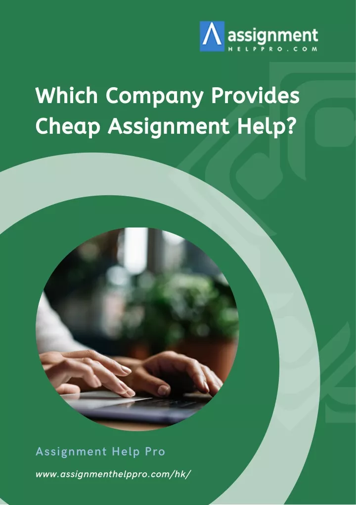 PPT - Which Company Provides Cheap Assignment Help? PowerPoint ...