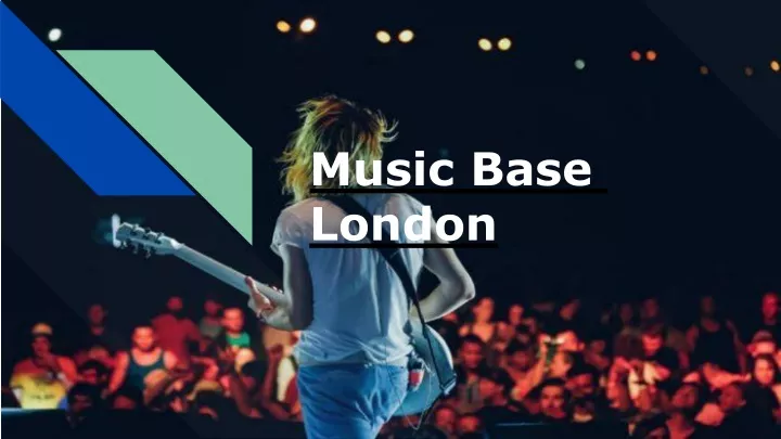 PPT - Music Base London PowerPoint Presentation, free download - ID ...