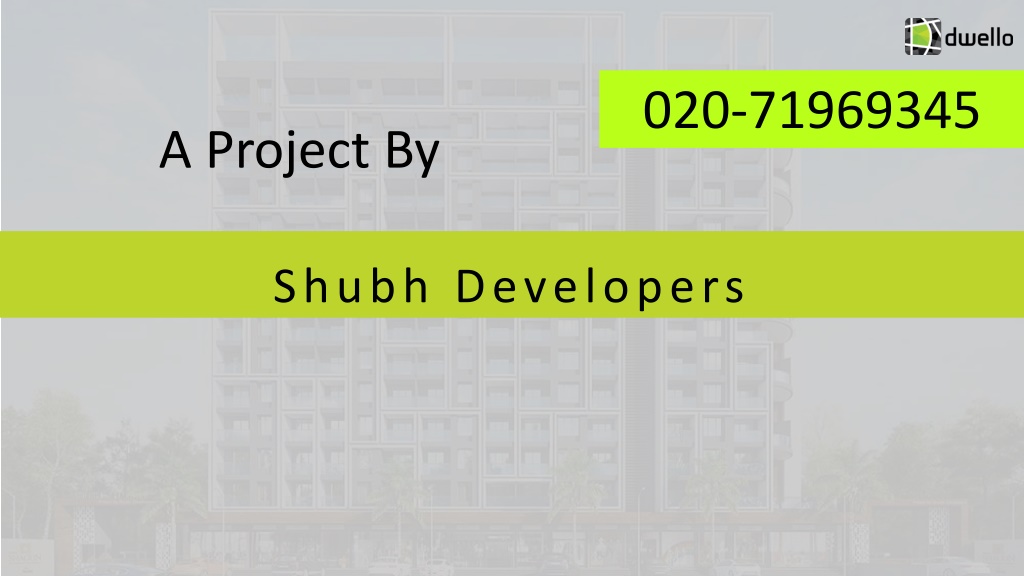 PPT - Shubh Shagun - 2 BHK Homes in Pune | Dwello PowerPoint Presentation - ID:11616537