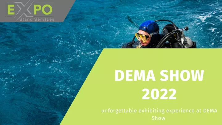 PPT - Dema show 2022 PowerPoint Presentation, free download - ID:11616826