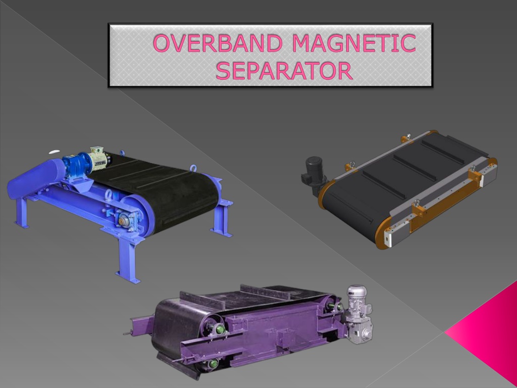 PPT - Overband Magnetic Separator ,Chennai,Bangalore,Hyderabad ...