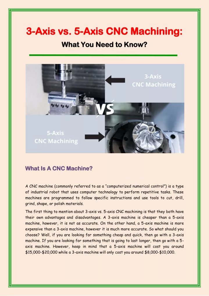 PPT - 3-Axis vs. 5-Axis CNC Machining What You Need To Know PowerPoint Presentation - ID:11620294