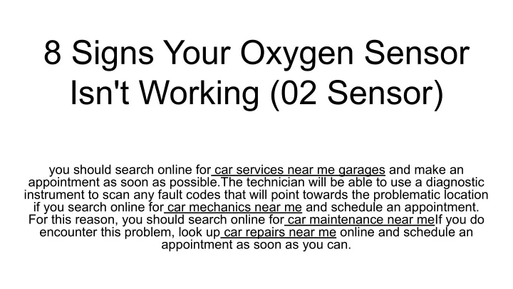PPT - 8 Signs Your Oxygen Sensor Isn't Working (02 Sensor) PowerPoint ...