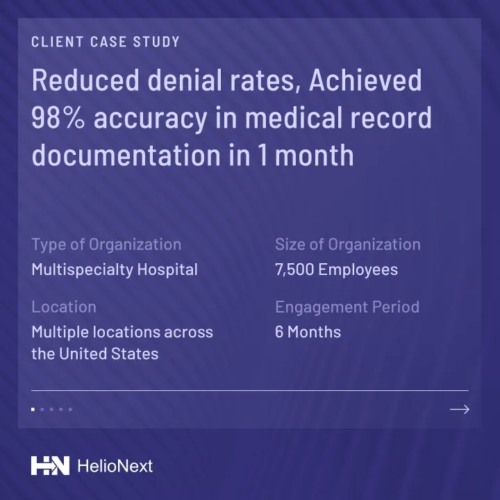 PPT - Reduced Denial Rates, Achieved 98% Accuracy in Medical Record ...