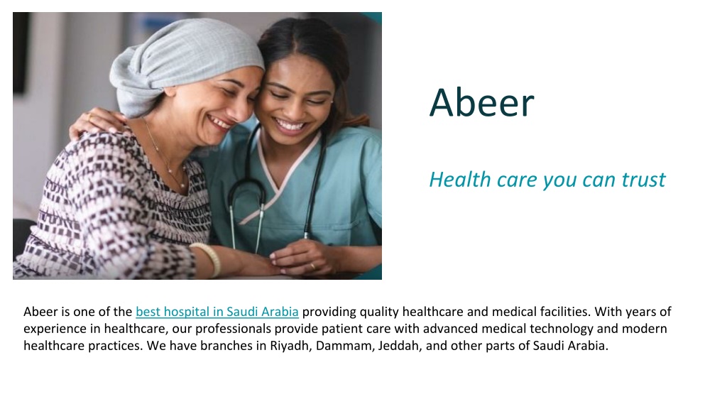PPT - Best Hospital in Saudi Arabia- Abeer Medical Group PowerPoint ...