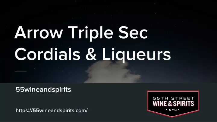 PPT - Arrow Triple Sec Cordials & Liqueurs PowerPoint Presentation ...