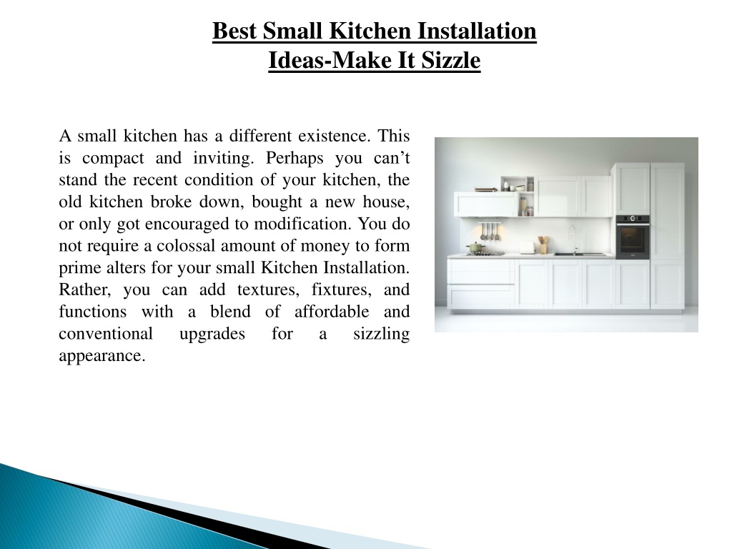 PPT - Best Small Kitchen Installation Ideas-Make It Sizzle PowerPoint ...