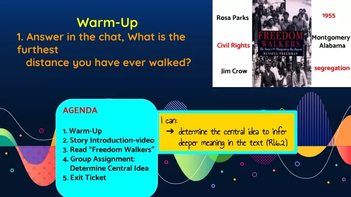 PPT - Freedom Walkers Day 1 6th grade language arts q3 week 7 ...
