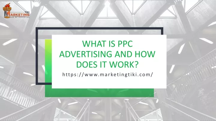 PPT - What Is PPC Advertising and How Does It Work PowerPoint ...