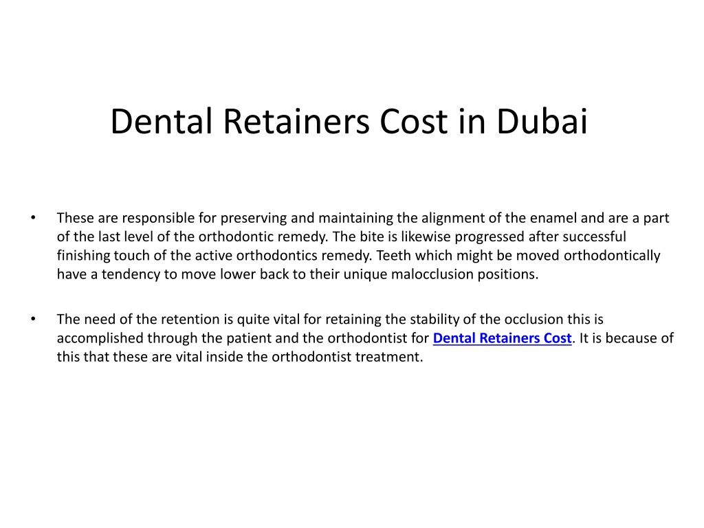 PPT - Dental Retainers Cost in Dubai PowerPoint Presentation, free ...