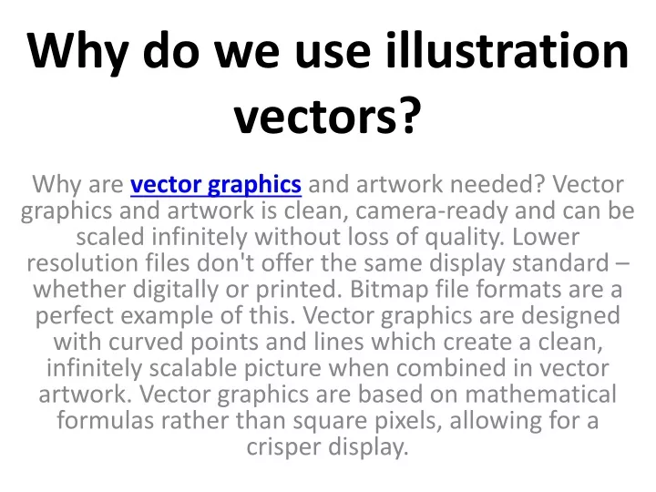 PPT - Why do we use illustration vectors? PowerPoint Presentation, free ...