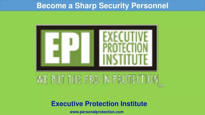 PPT - Become a Sharp Security Personnel PowerPoint Presentation, free ...