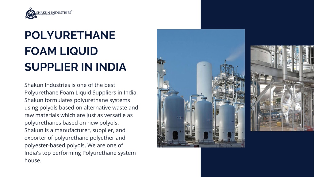 PPT - Best Polyurethane Foam Liquid Supplier in India PowerPoint ...