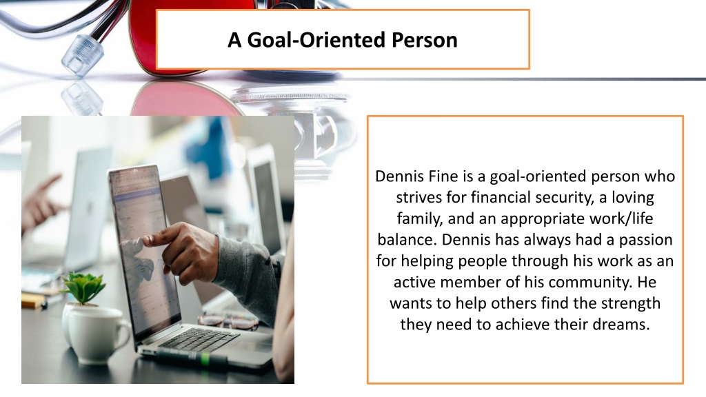 PPT - Dennis Fine - A Senior Healthcare Executive PowerPoint ...
