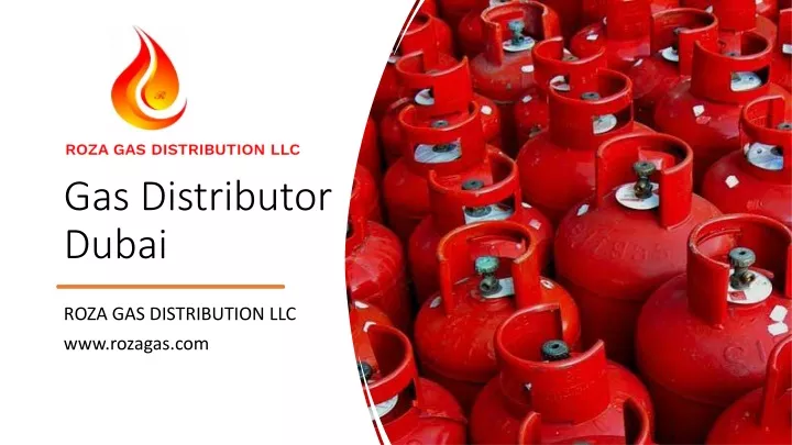 PPT - Gas Distributor Dubai_ PowerPoint Presentation, free download ...