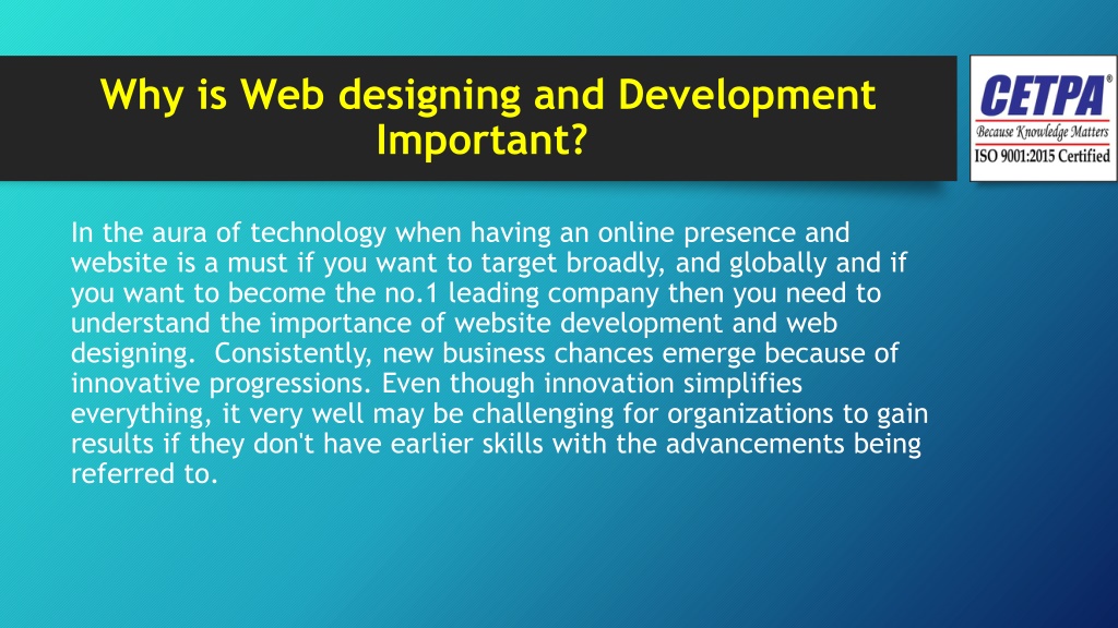 PPT - Why is Web designing and Development Important PowerPoint ...