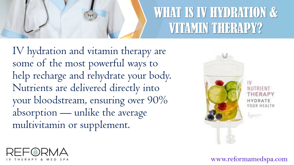 PPT - Things to Know About Reforma IV Therapy & Med Spa PowerPoint ...