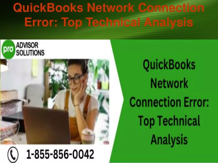 Ppt Quickbooks Network Connection Errortop Technical Analysis Powerpoint Presentation Id
