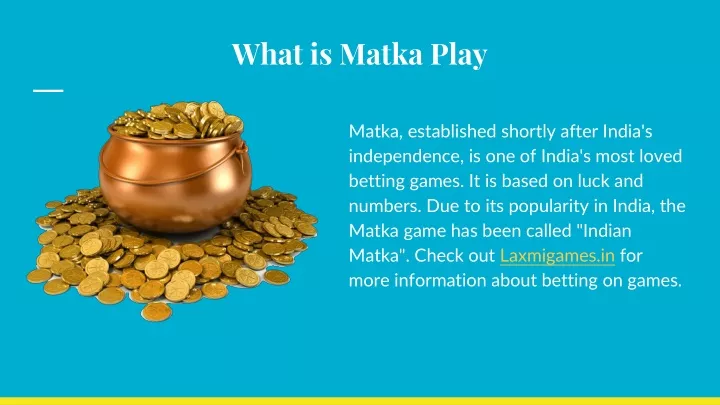 PPT - What is Matka Play and How to PLay It PowerPoint Presentation ...