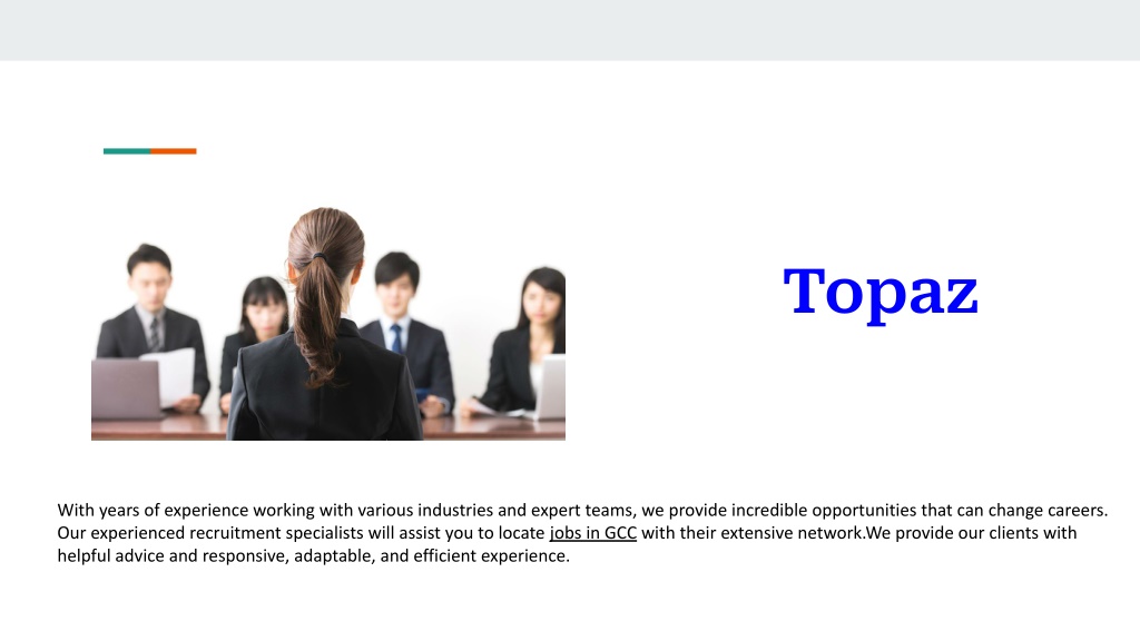 PPT - Find the Latest Jobs in GCC - Topaz Careers PowerPoint ...