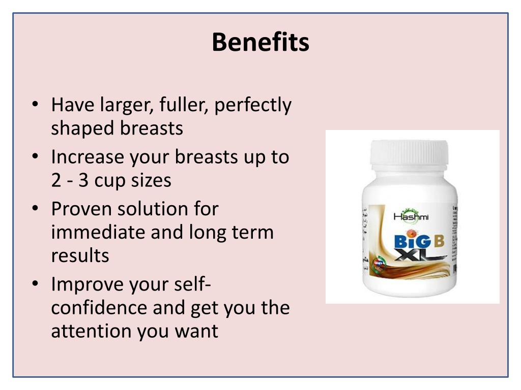PPT - Get Firmer Larger and Lifted Breasts with Big BXL Capsules ...