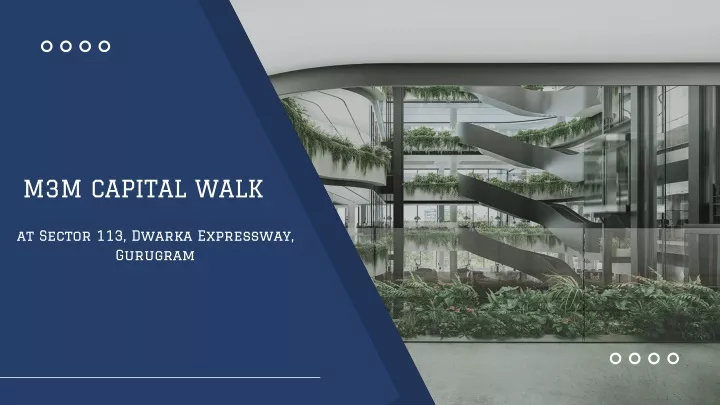 PPT - M3M Capital Walk At Sector 113, Gurugram - E- Brochure PowerPoint ...