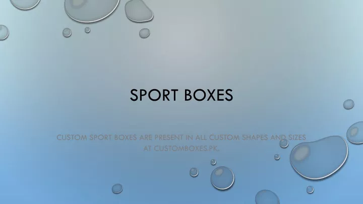 PPT - How Can You Design Personalized Custom Sports Boxes? PowerPoint ...