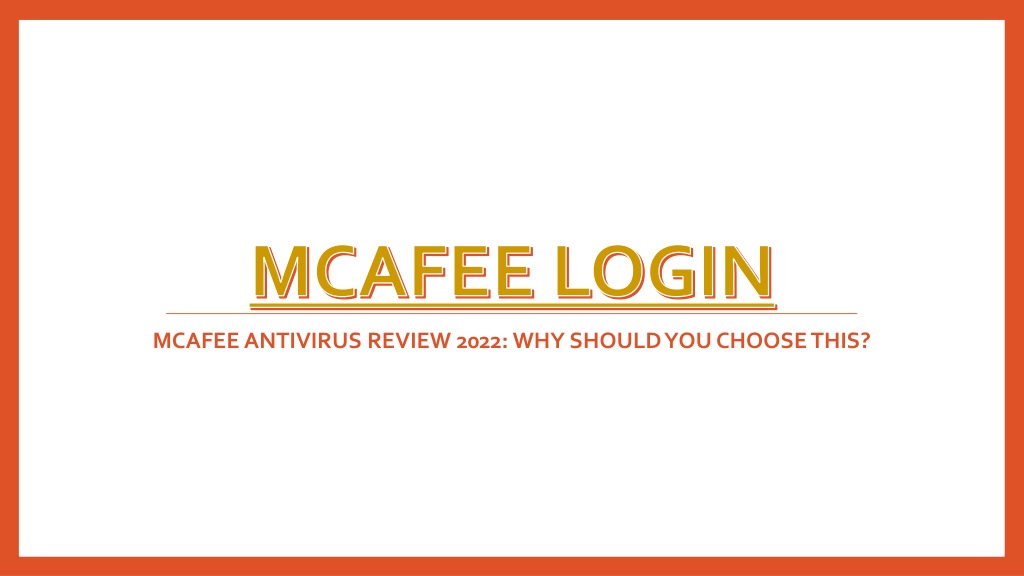PPT - Mcafee Login PowerPoint Presentation, free download - ID:11651408
