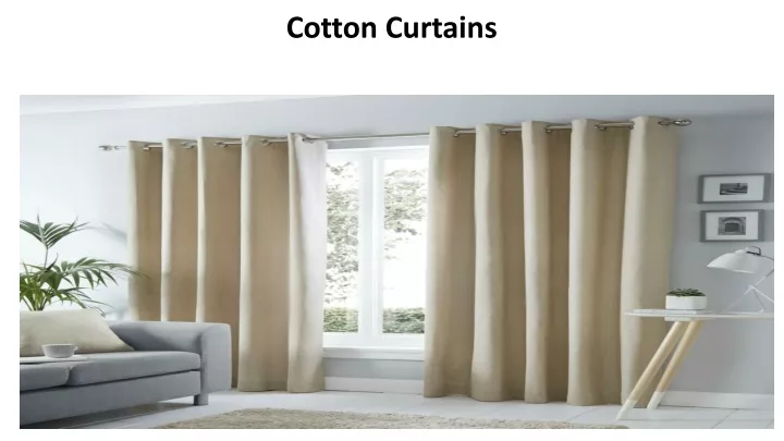 PPT - Cotton Curtains PowerPoint Presentation, free download - ID:11653298