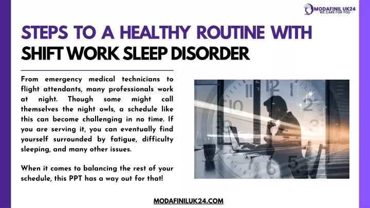 PPT - Steps to a Healthy Routine with Shift Work Sleep Disorder ...