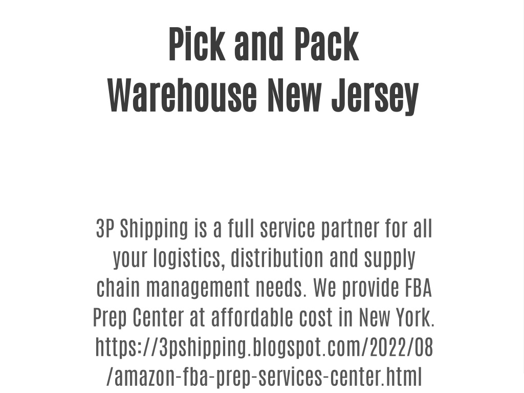PPT - Pick and Pack Warehouse New Jersey PowerPoint Presentation, free ...