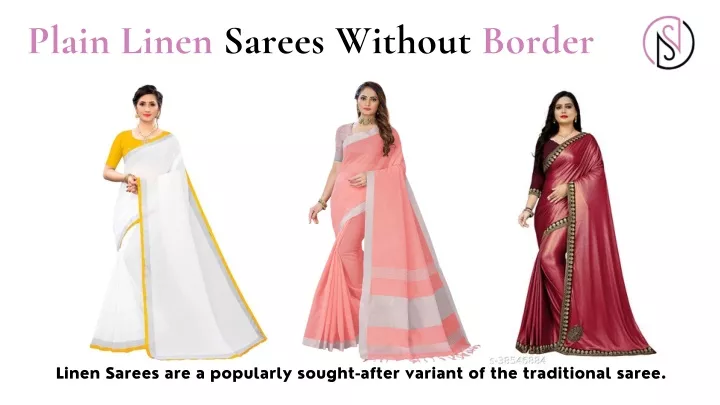 PPT - Plain Linen Sarees Without Border | Nayab Stores PowerPoint ...