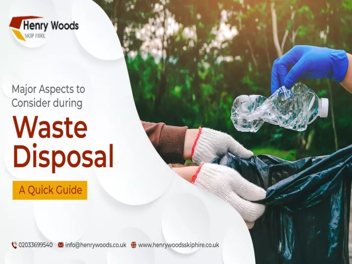 PPT - Major Aspects to Consider during Waste Disposal – A Quick Guide ...