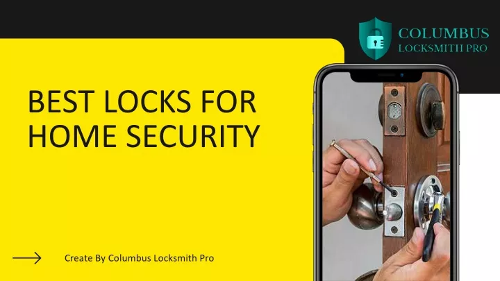 PPT - BEST LOCKS FOR HOME SECURITY PowerPoint Presentation, free ...