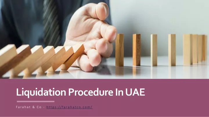 PPT - Liquidation Procedure In UAE - Liquidation Of Company PowerPoint ...
