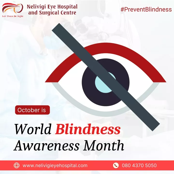PPT - World Blindness Awareness Month | Best Eye Hospital in Bellandur ...