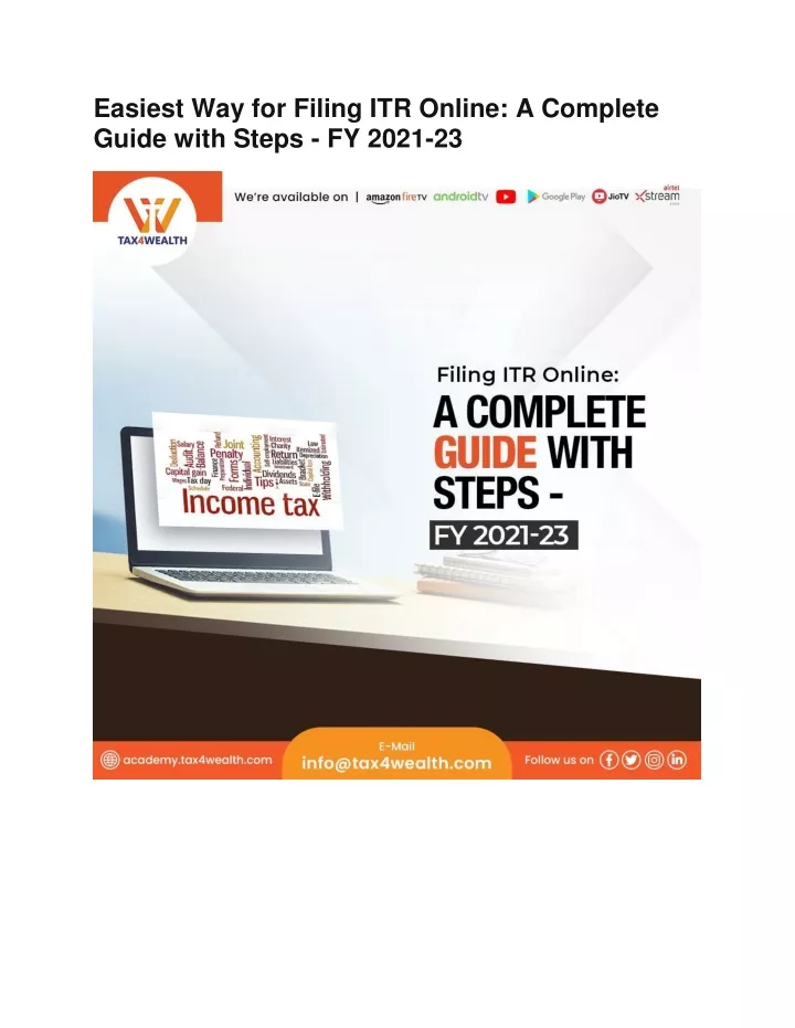PPT - Easiest Way for Filing ITR Online A Complete Guide with Steps by ... PPT - Easiest Way for Filing ITR Online A Complete Guide with Steps by ...
